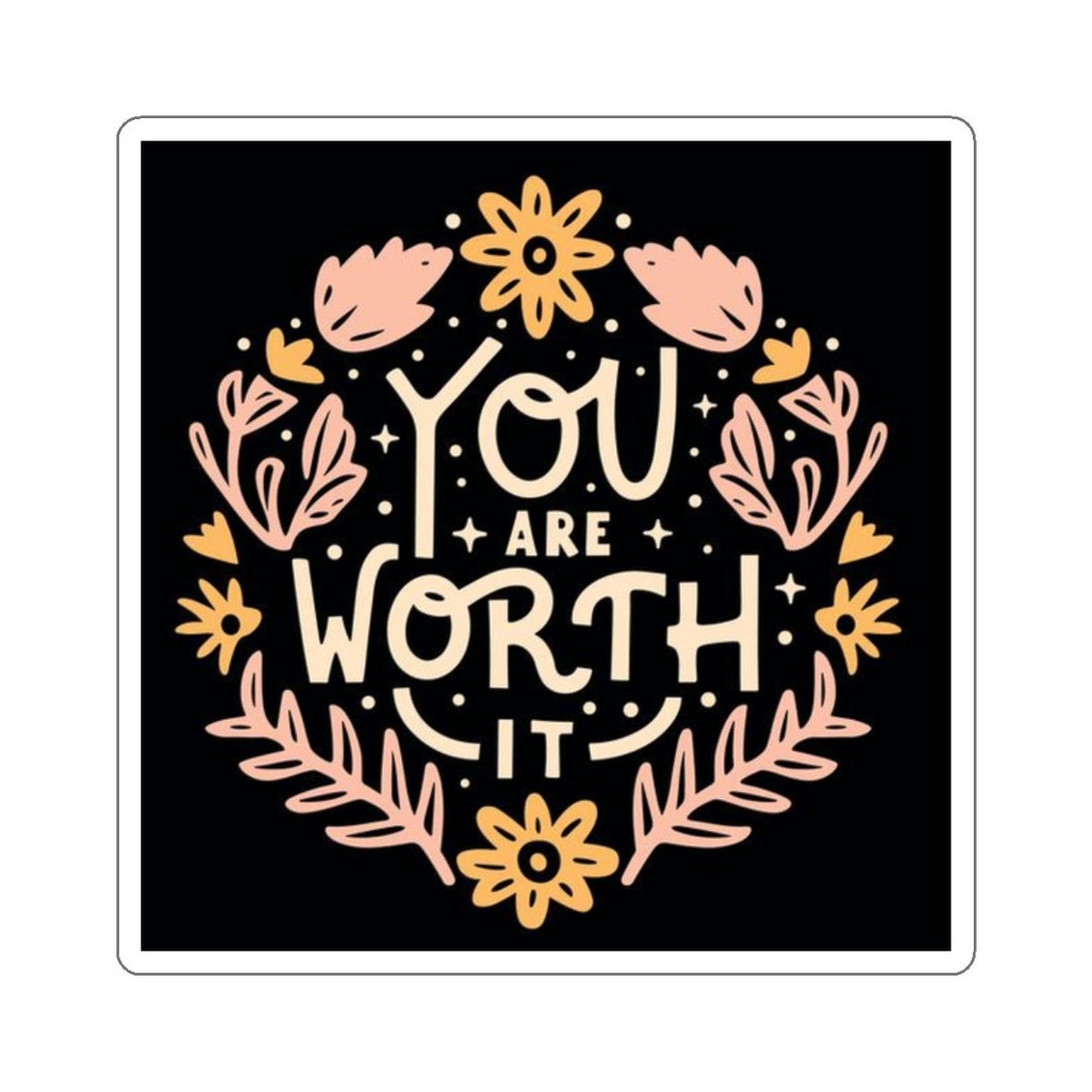 You Are Sticker | Affirmation Sticker, Mental Health Decal, You Are ...
