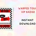 Warped Tour Theme VIP Badge Customize | Warped Tour, Any Birthday ...