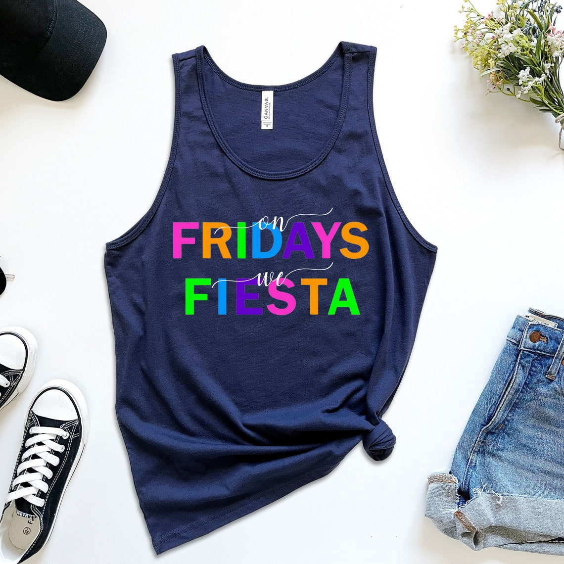On Fridays We Fiesta Tank Fiesta Weekend Tank fiesta Friday Fiesta ...