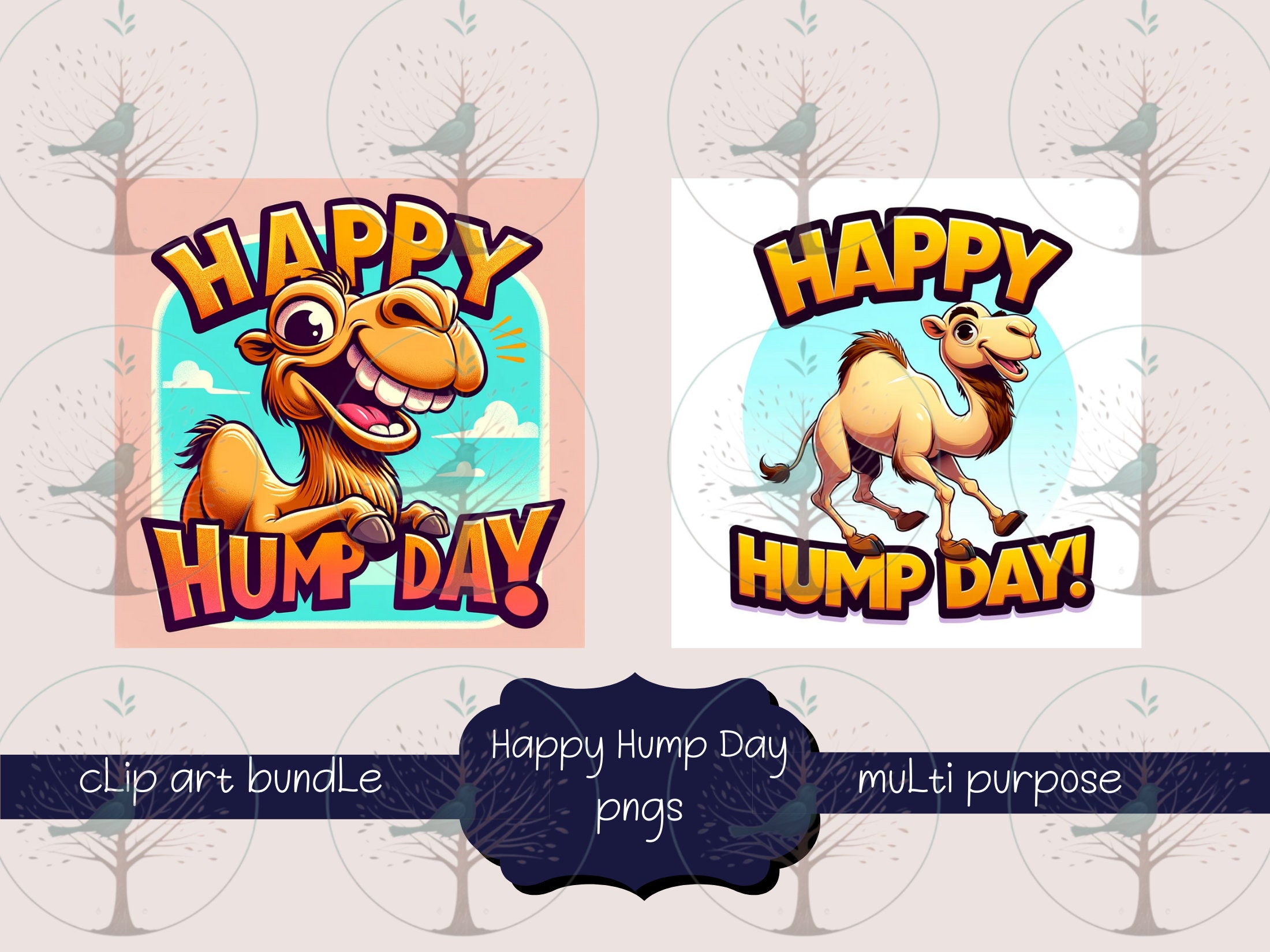 Happy Hump Day Meme Png, Clipart, Scrapbooking, Positive Vibes, Wall Decor, Smiling Funny Camel ...
