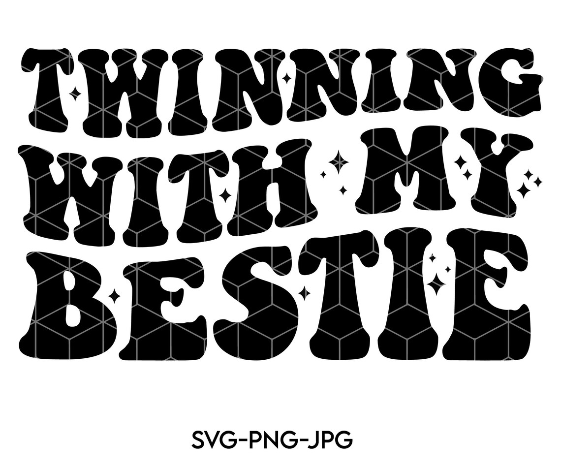Twinning With My Bestie Svg Png, Funny Twin Matching PNG, Twins Day ...
