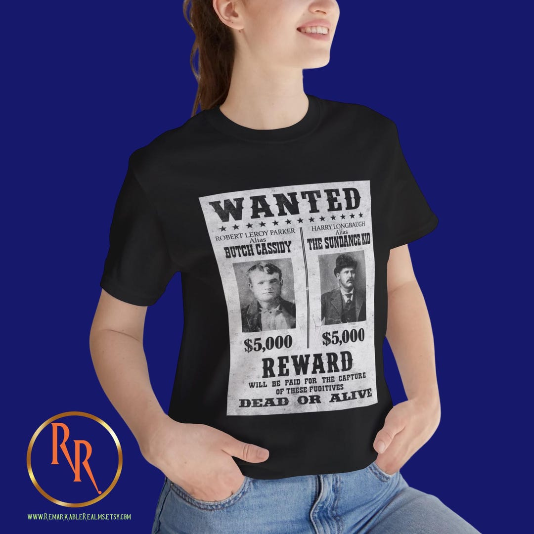 Butch Cassidy Wanted Poster Tee - Western History Cotton Shirt - Etsy
