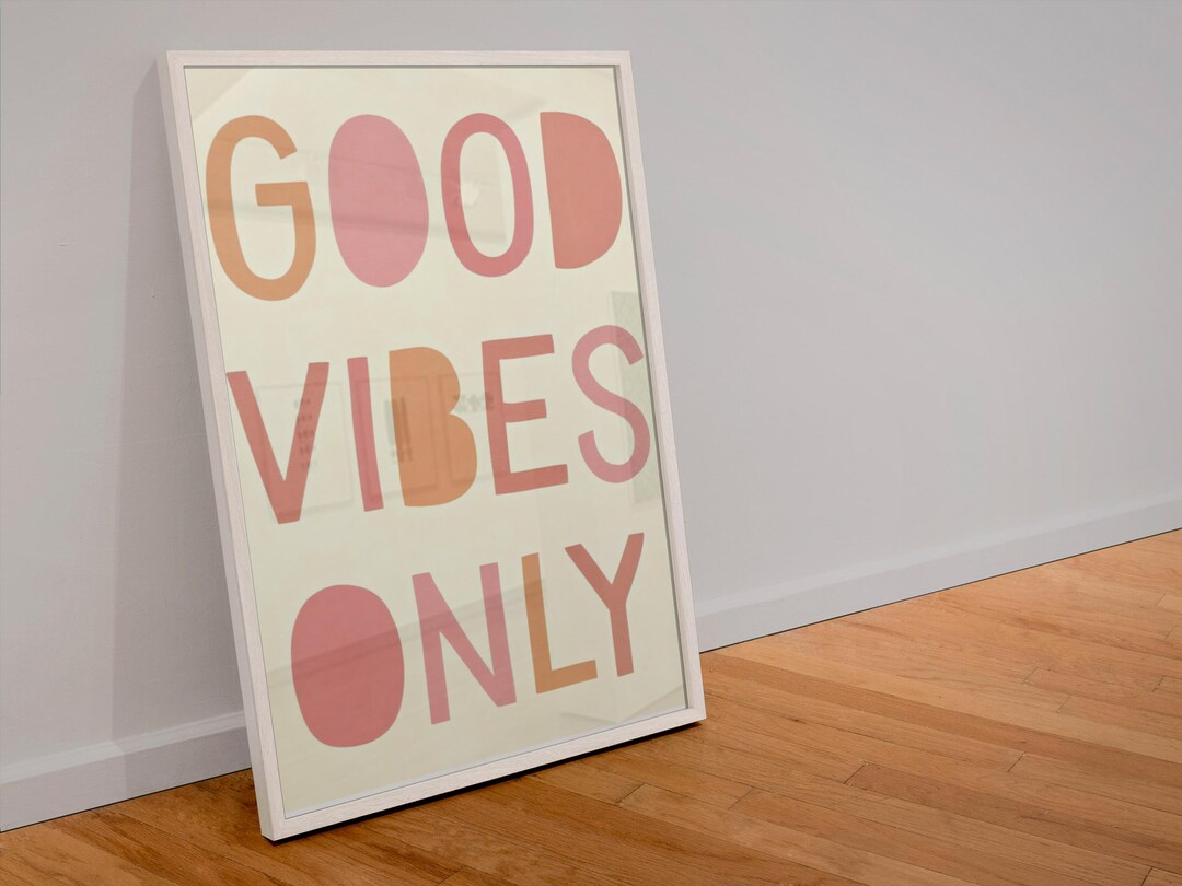 Good Vibes Only Wall Art | Minimalist Text Poster | Digital Print ...