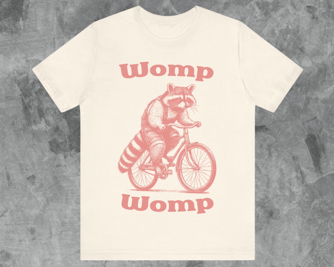 Womp Womp Graphic T-shirt, Funny Raccon Shirt, Retro T Shirt, Meme T ...