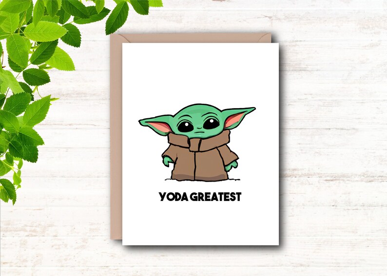 Printable Card, Yoda Greatest, Baby Yoda, Funny Puns, Appreciation Card ...