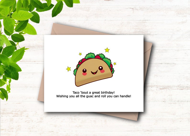 Printable Taco Birthday Card, Funny Taco Puns, Food Birthday Cards ...