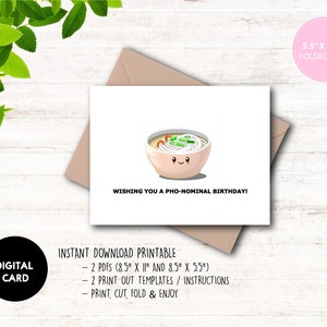 Printable Pho Birthday Card, Pho-nomenal Birthday, Funny Pho Birthday ...