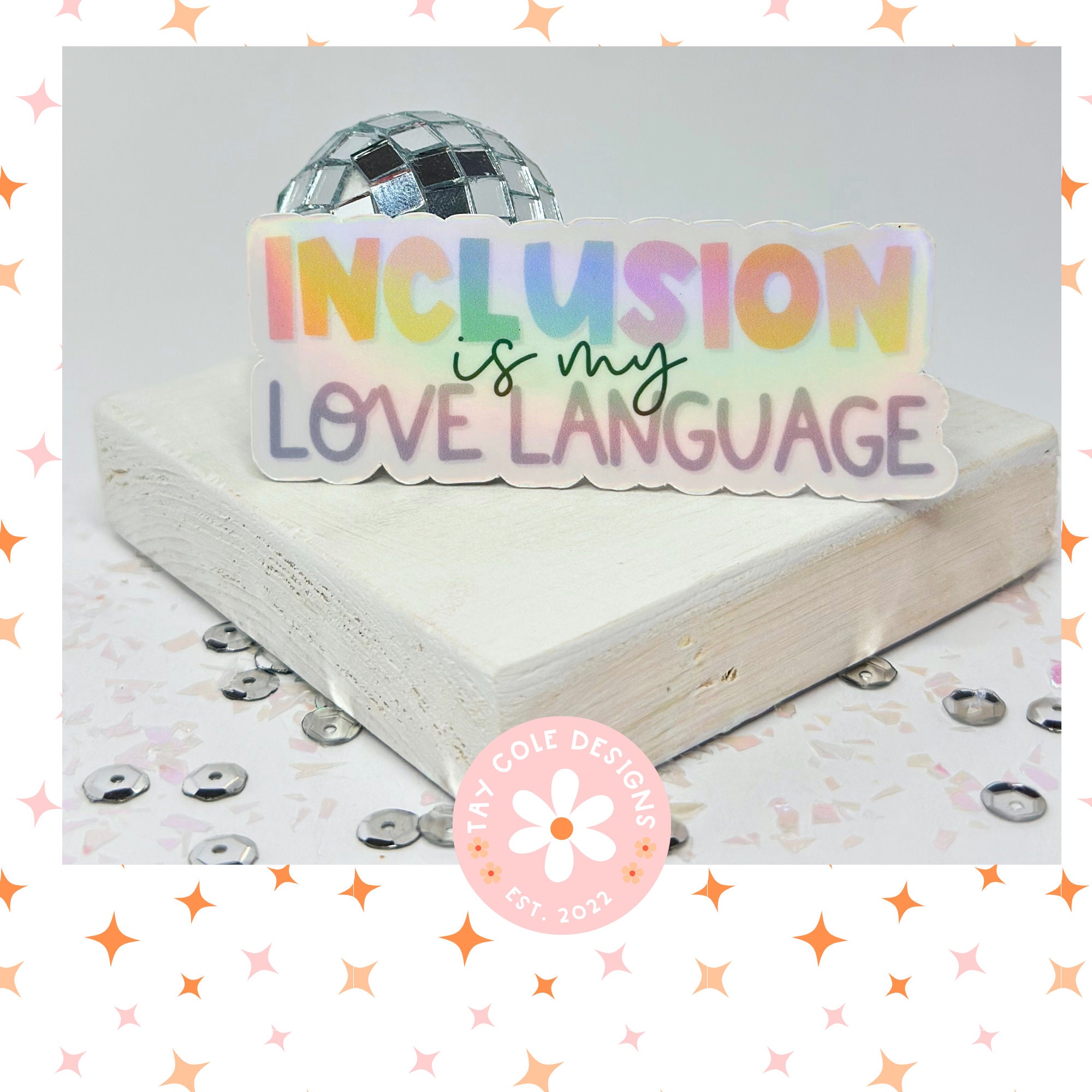 Inclusion is My Love Language Sticker Sticker Inclusion - Etsy
