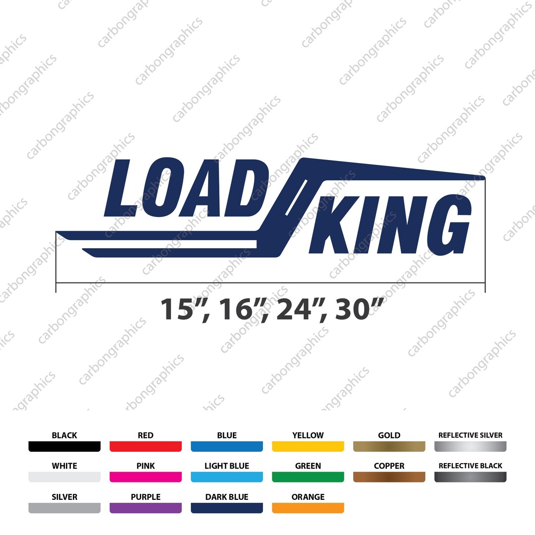 15" to 30" Load King Trailer Decal - Etsy