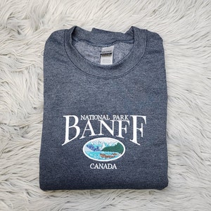 Embroidered Banff National Park Canada Unisex Sweatshirt Canada Parks ...