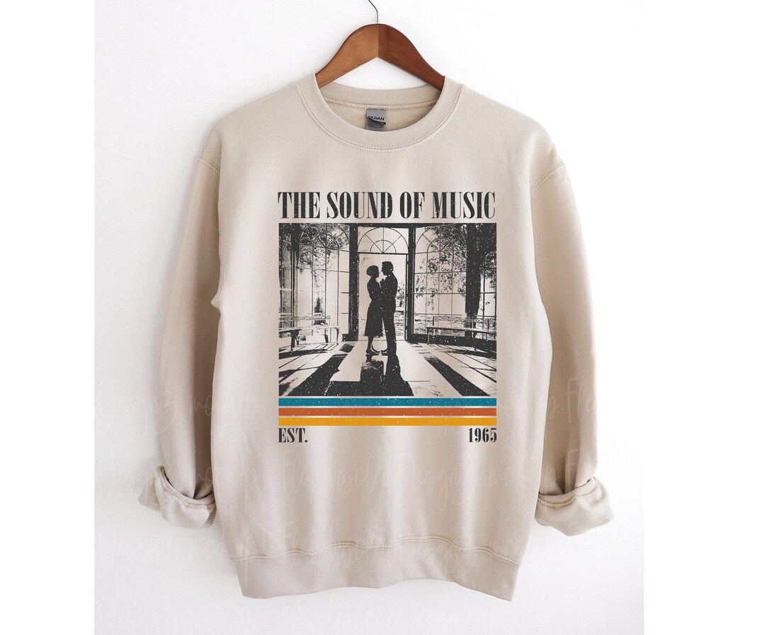 The Sound of Music T-shirt the Sound of Music Sweatshirt - Etsy