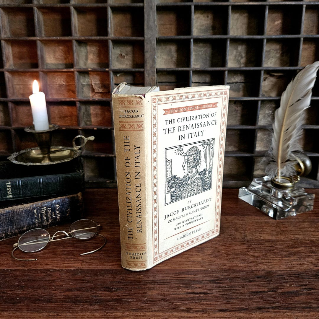 The Civilization of the Renaissance in Italy by Jacob Burckhardt ...