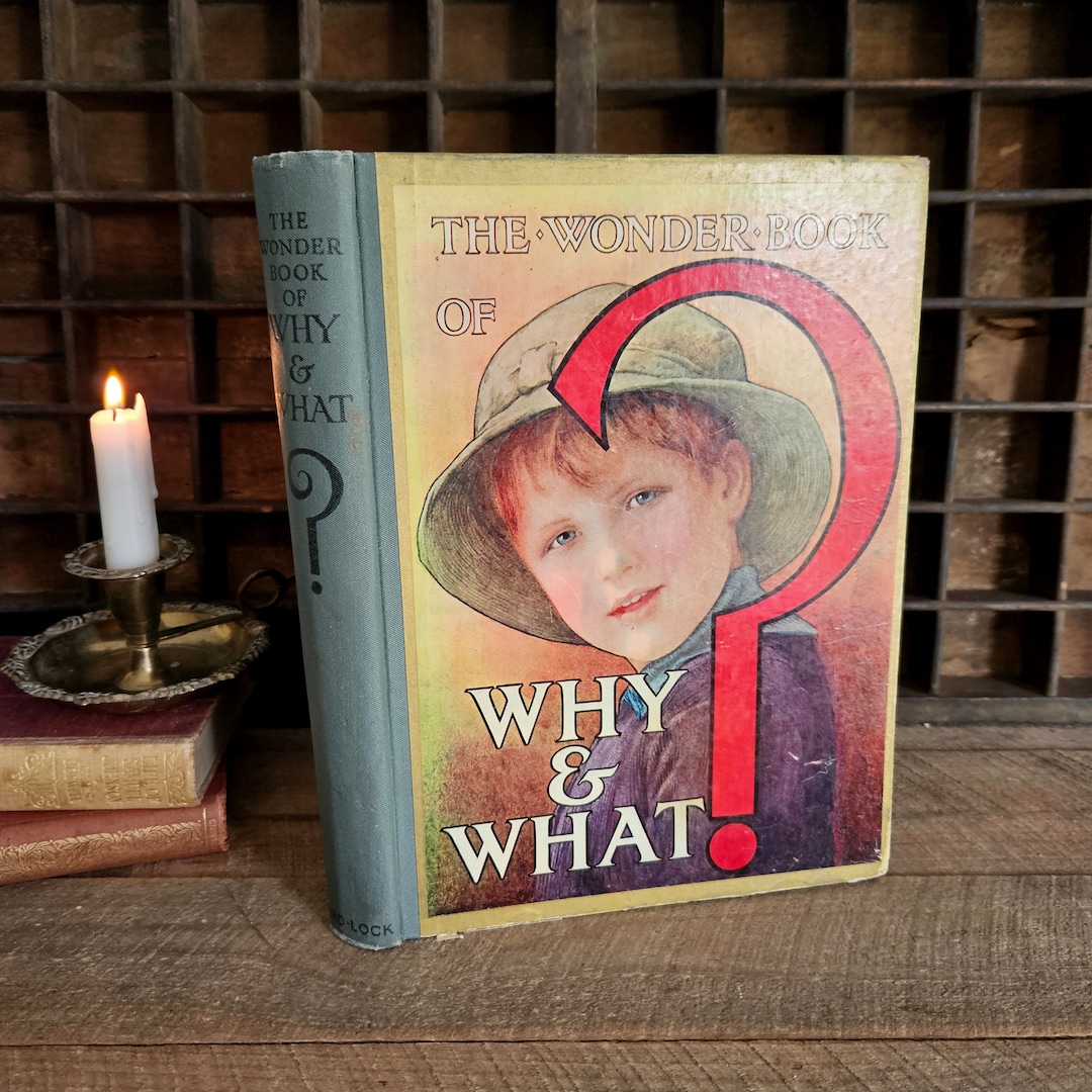 The Wonder Book of Why and What, Decorative Illustrated Vintage ...