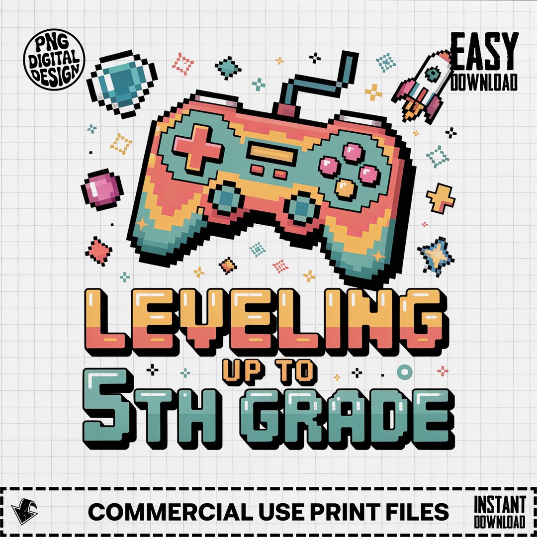Leveling up to 5th Grade Digital, Gamer Back to School PNG, Fifth Grade ...