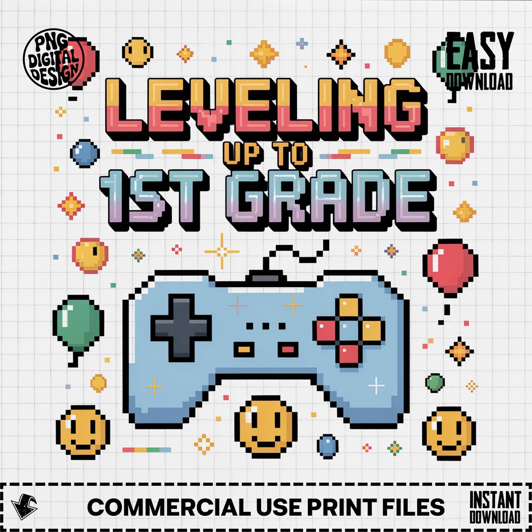 Leveling up to 1st Grade Digital PNG, Gamer First Grade, Back to School ...