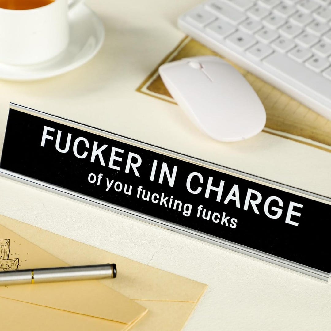 Funny Desk Name Plates, Boss Joke Name Plate, Fcker Incharge Sign ...