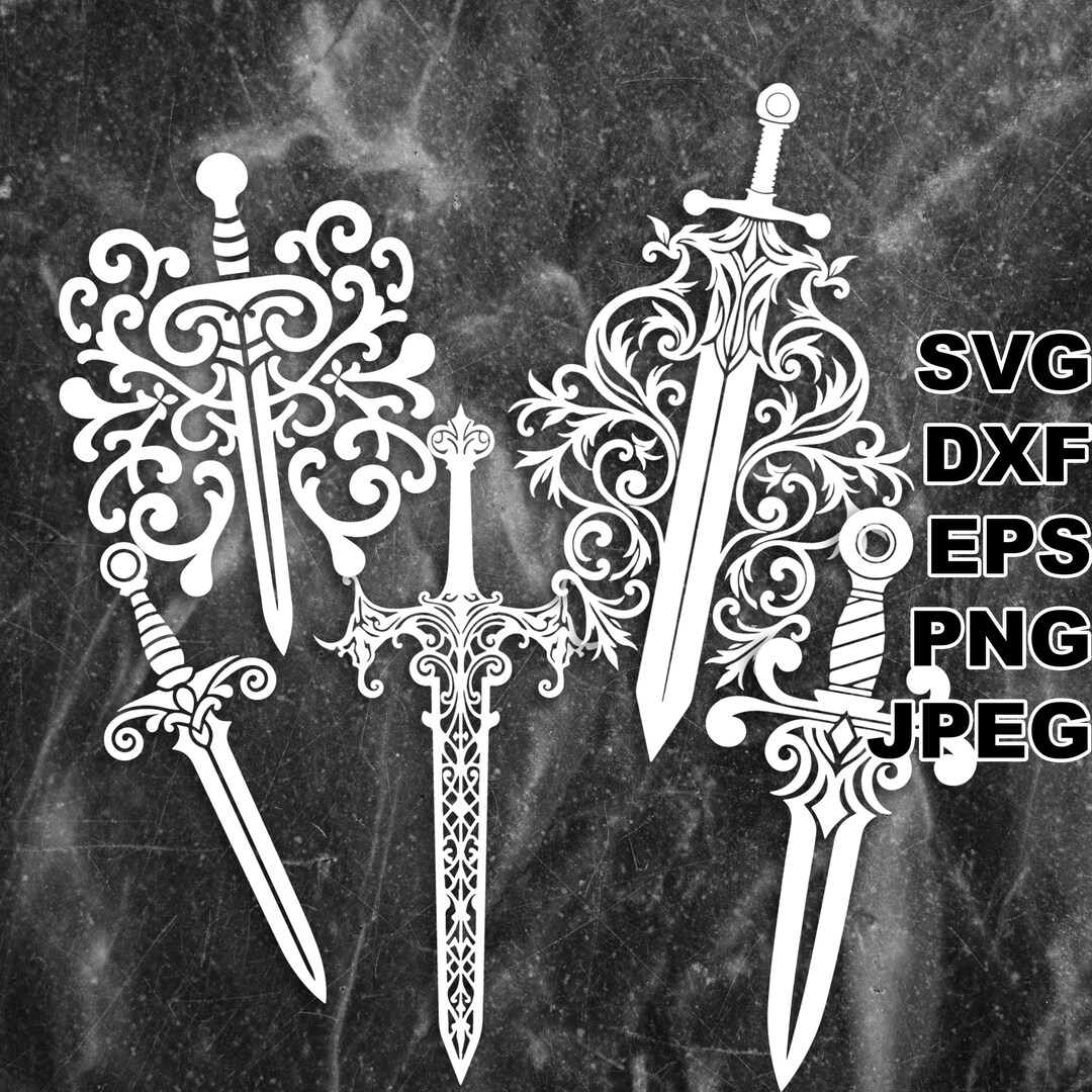 Swords SVG Cut Files (svg Dxf Png Eps Jpeg) Silhouette & Cricut ...