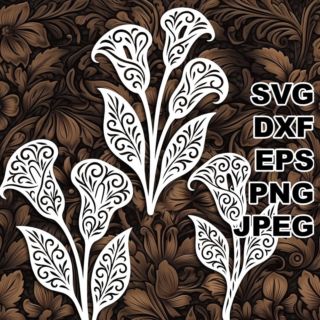 Filigree Calla Lilies SVG Cut Files (svg Dxf Png Eps Jpeg) Silhouette ...