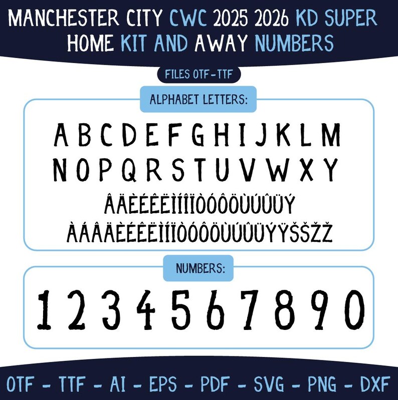 Manchester City 2025-26 Font Vector: CWC K-super, Home & Away Kit ...