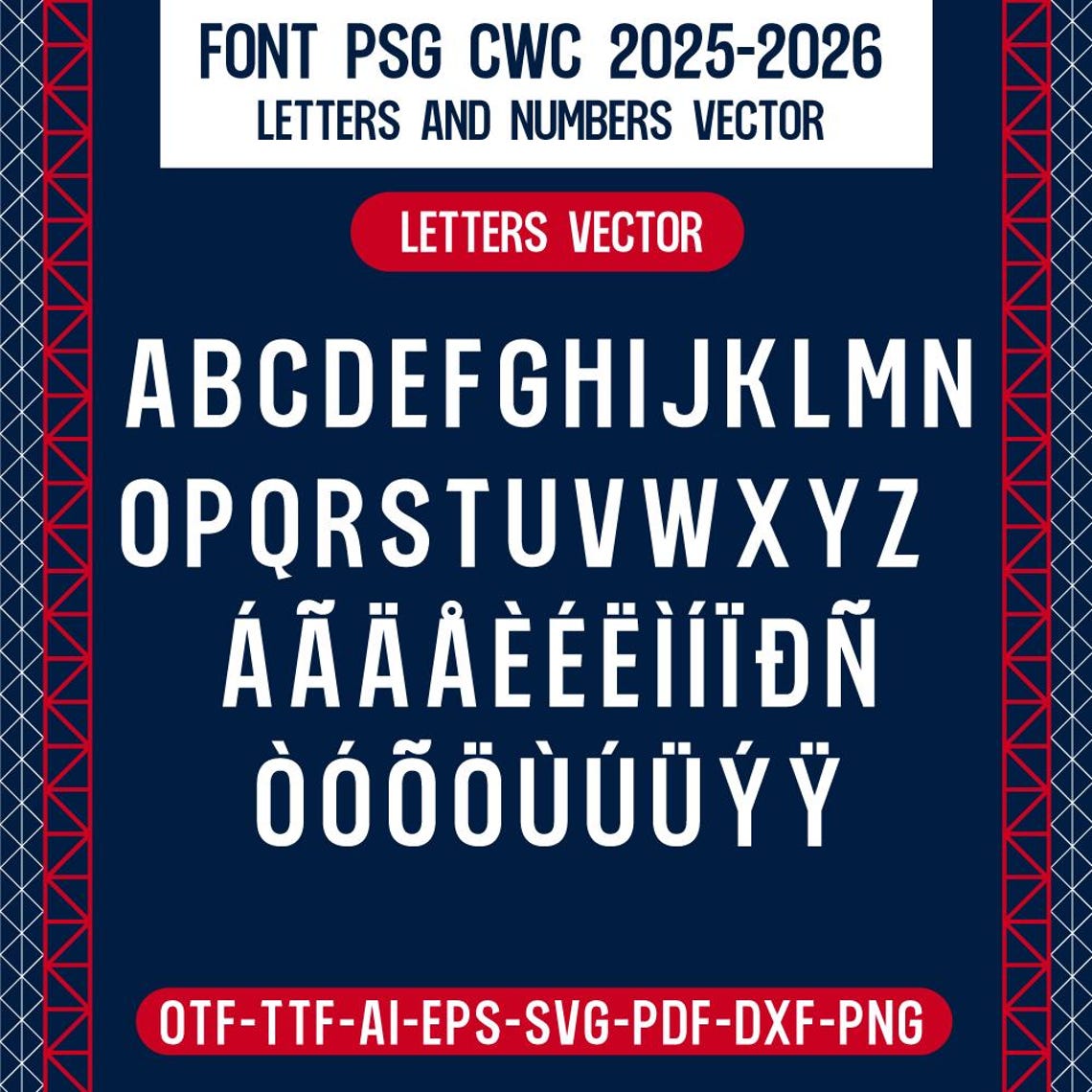Font Vector Paris Saint Germain PSG 25-26 Font CWC Ai, Svg, Pdf, Png ...