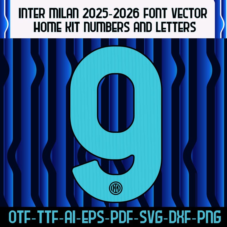 Font Vector Inter Milan 2025-2026 Font Ai,eps, Png, Pdf, Otf, Ttf Inter ...