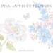 Watercolor Pink and Blue Flowers Clipart, Pastel Floral Clip Art ...