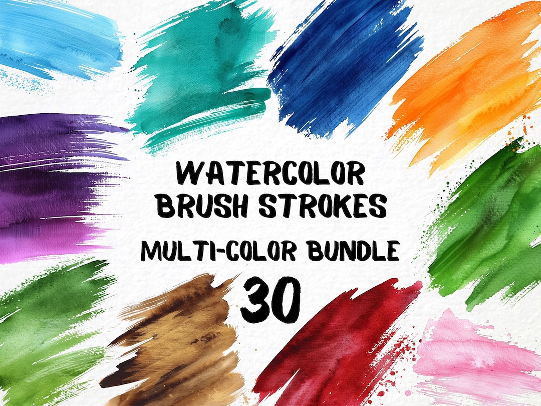 Watercolor Brush Strokes Clipart 30 Png, Watercolor Splatter, Abstract ...
