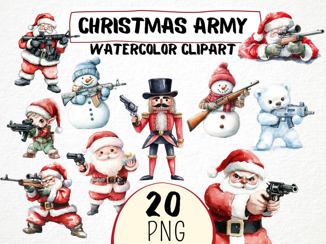 Watercolor Funny Christmas Army Clipart 21 Png, Santa Claus With Guns ...