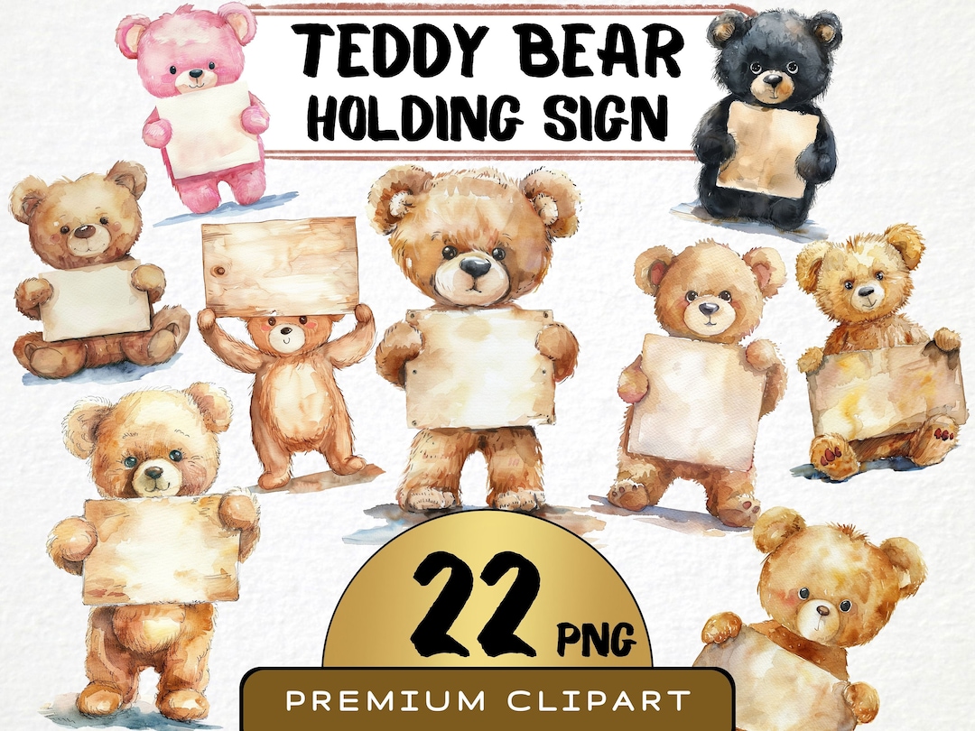 Watercolor Teddy Bear Holding Sign Clipart 22 Png, Cute Animal With ...