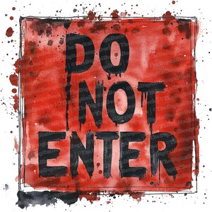 Watercolor Do Not Enter Sign, 12x High Quality Jpgs, Halloween Clipart ...