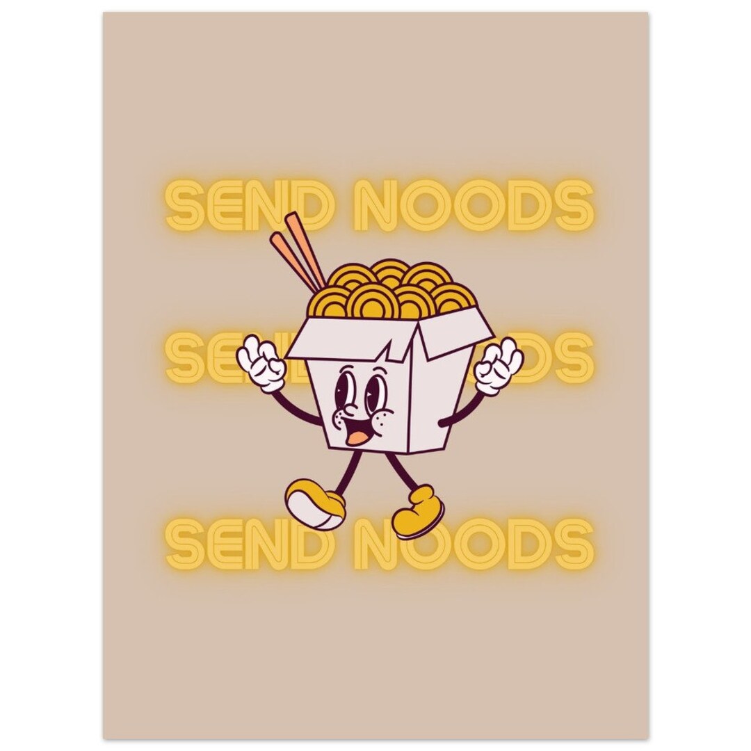 Send Noods - Noodle Box Cartoon Poster - Quirky Kitchen Wall Art ...