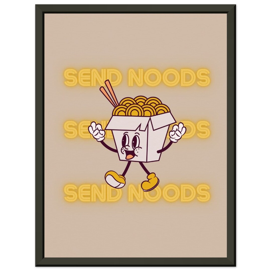 Send Noods - Noodle Box Cartoon Poster - Quirky Kitchen Wall Art ...