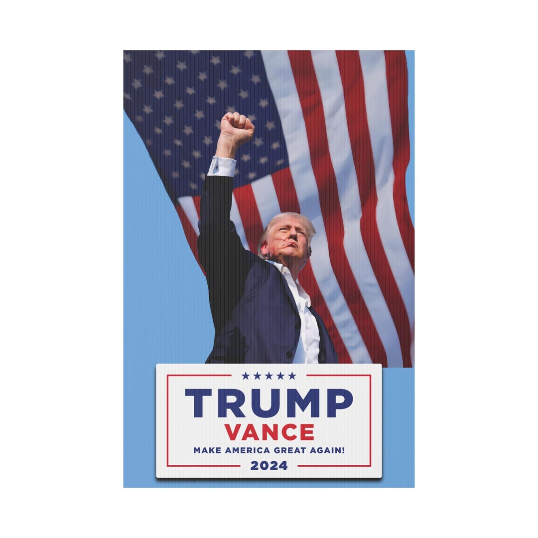 Plastic Yard Sign of Trump With Raised Fist, Make America Great Again ...