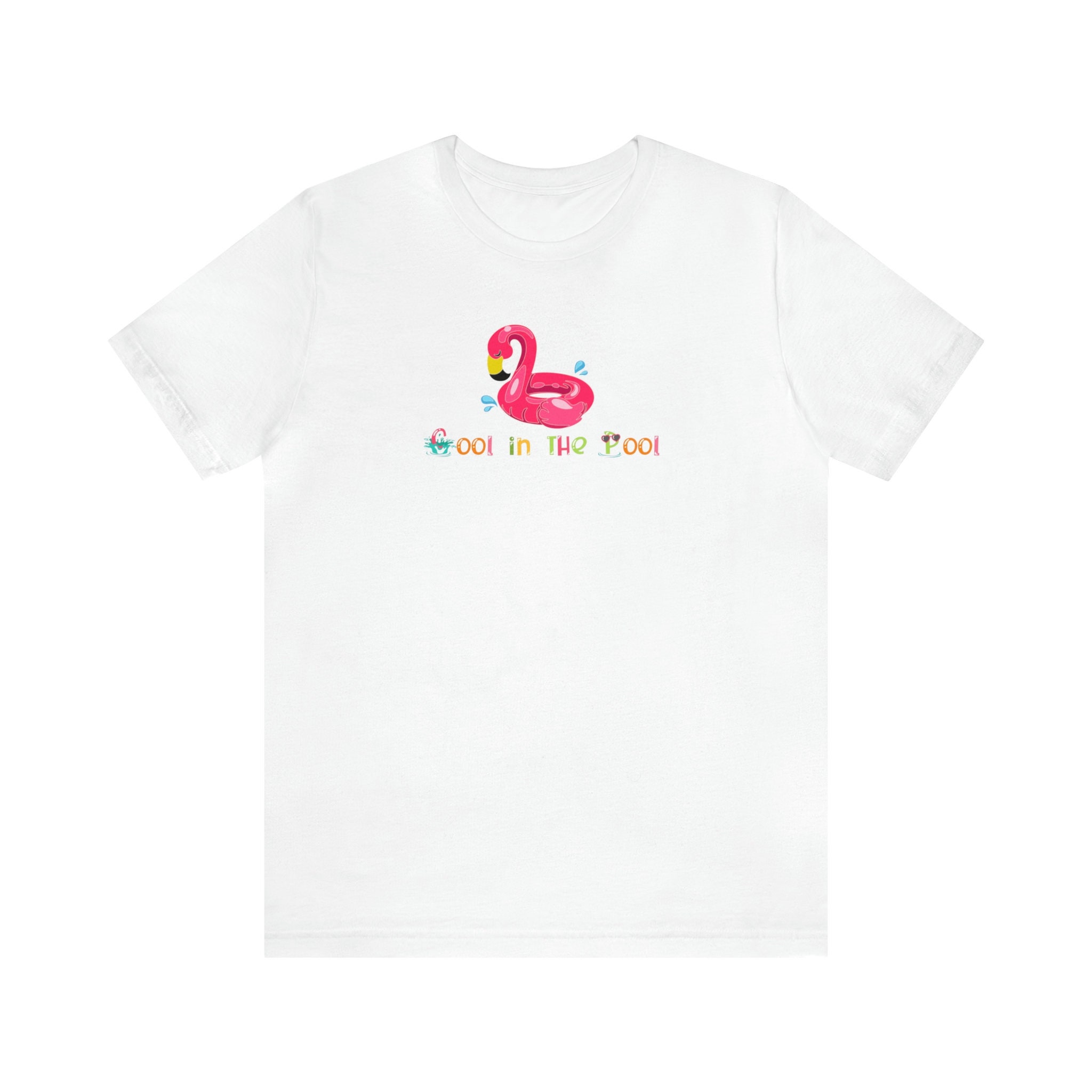 Cool in the Pool T-shirt, Swimming Pool Shirt, Flamingo Floaty Shirt ...