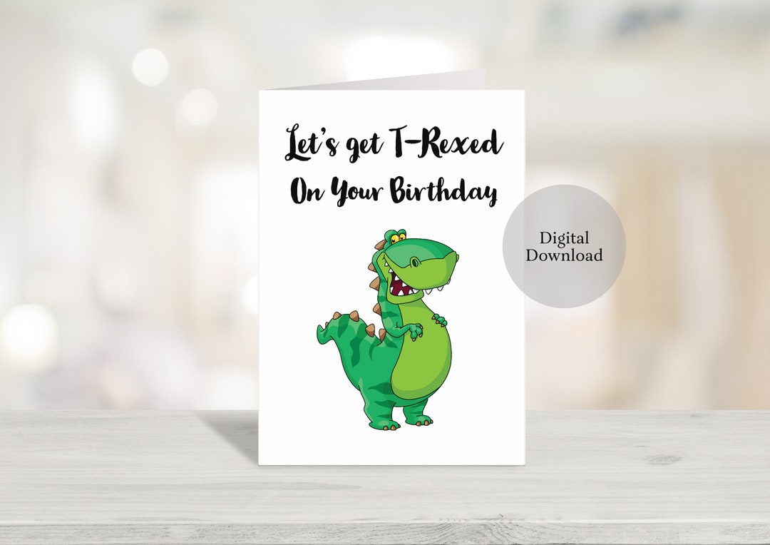 Printable Card, Dinosaur Birthday Card, Digital Birthday Card, Funny ...