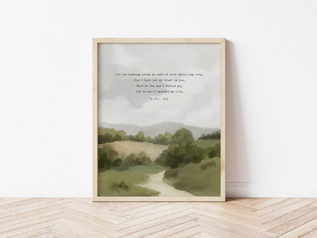 Psalm 143 8 CHRISTIAN WALL ART Printable Scripture Landscape Bible ...