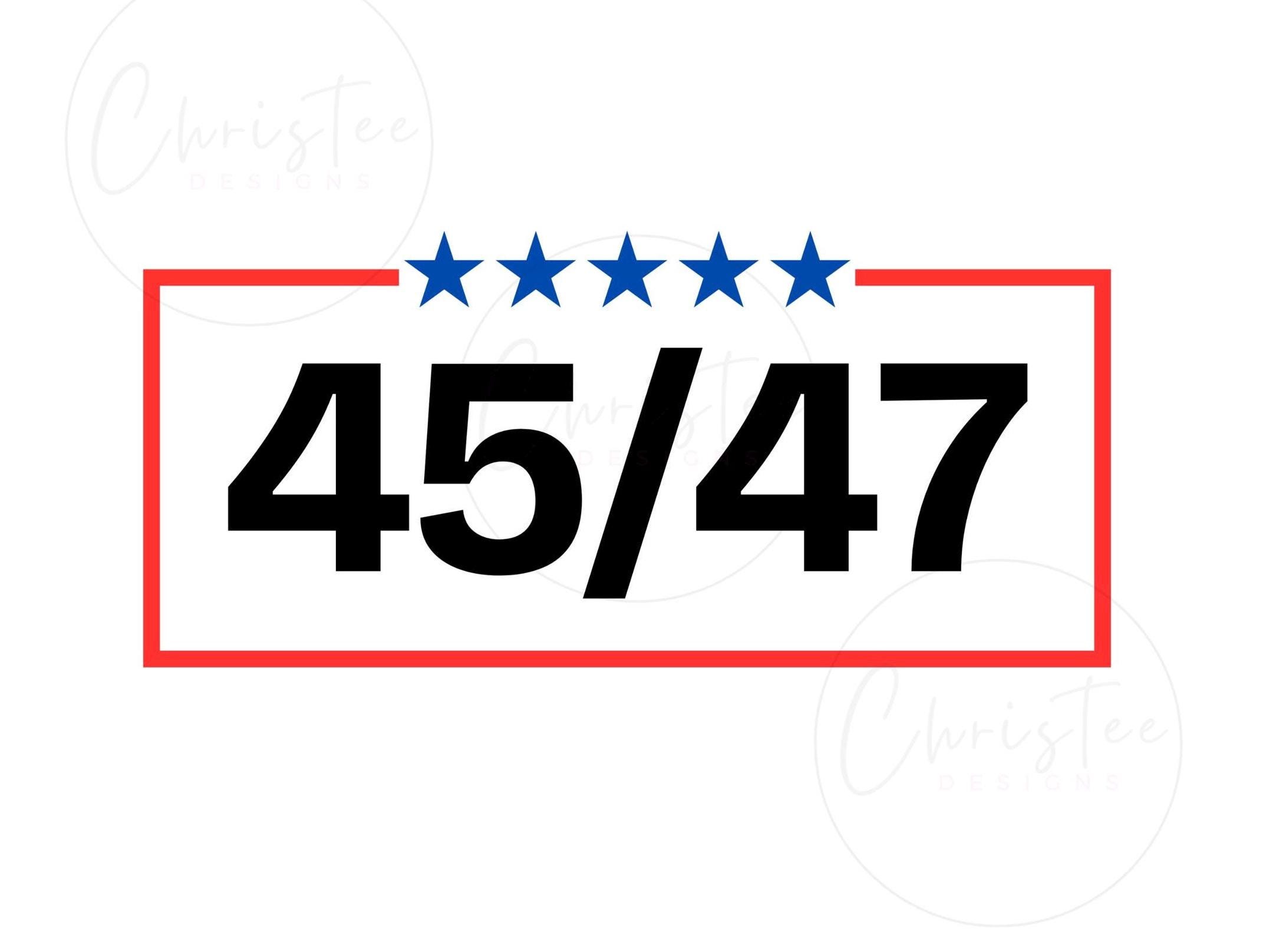Trump Svg Trump Png 45/47 Inauguration Day Svg 45 47 Png Make America ...