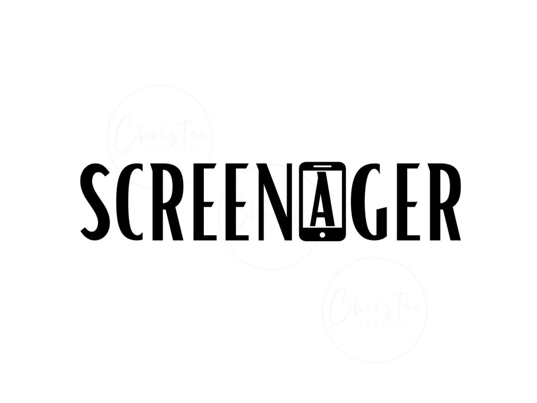 Screenager Svg Png Teenager Svg Png Teen Funny Svg Png Skibidi Ohio ...