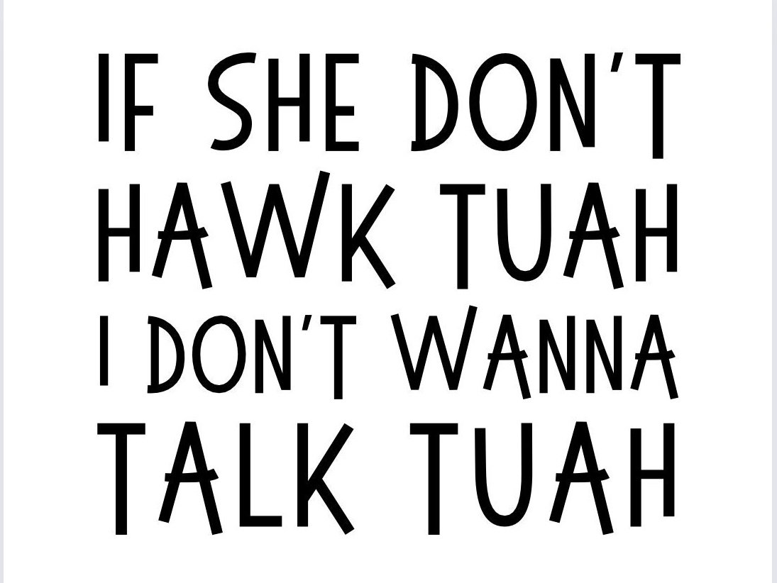 Hawk Tuah Svg Png Hawk Tuah Camiseta Svg Png Escupir en esa cosa Svg Si ...