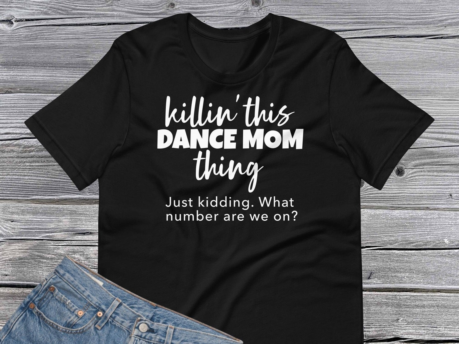 Dance Mom Shirt What Number Are We on Shirt Best Dance Mom SVG Dancer ...