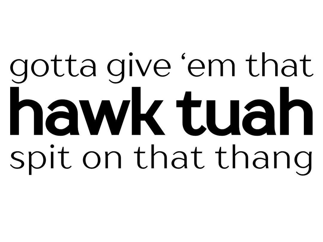 Hawk Tuah svg png Hawk Tuah camisa svg png escupir en ese Thang svg si ...