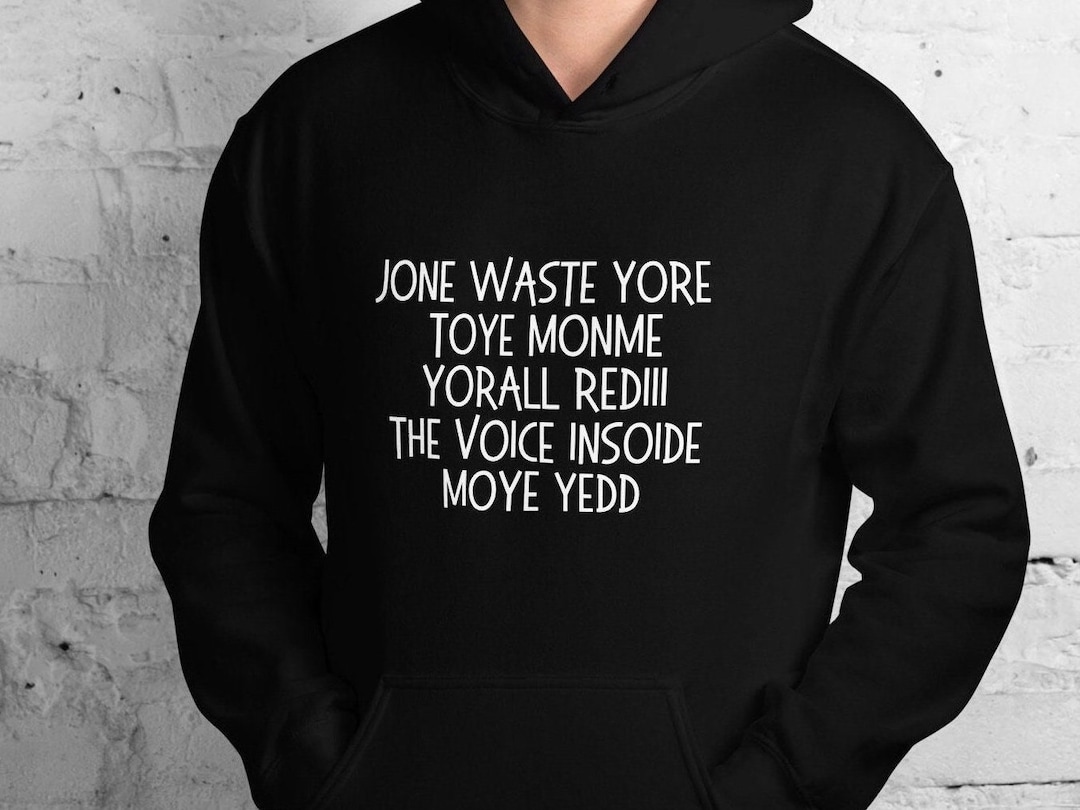 Jone Waste Yore Toye Monme Yorall Rediii the Voice Insoide Moye Yedd ...
