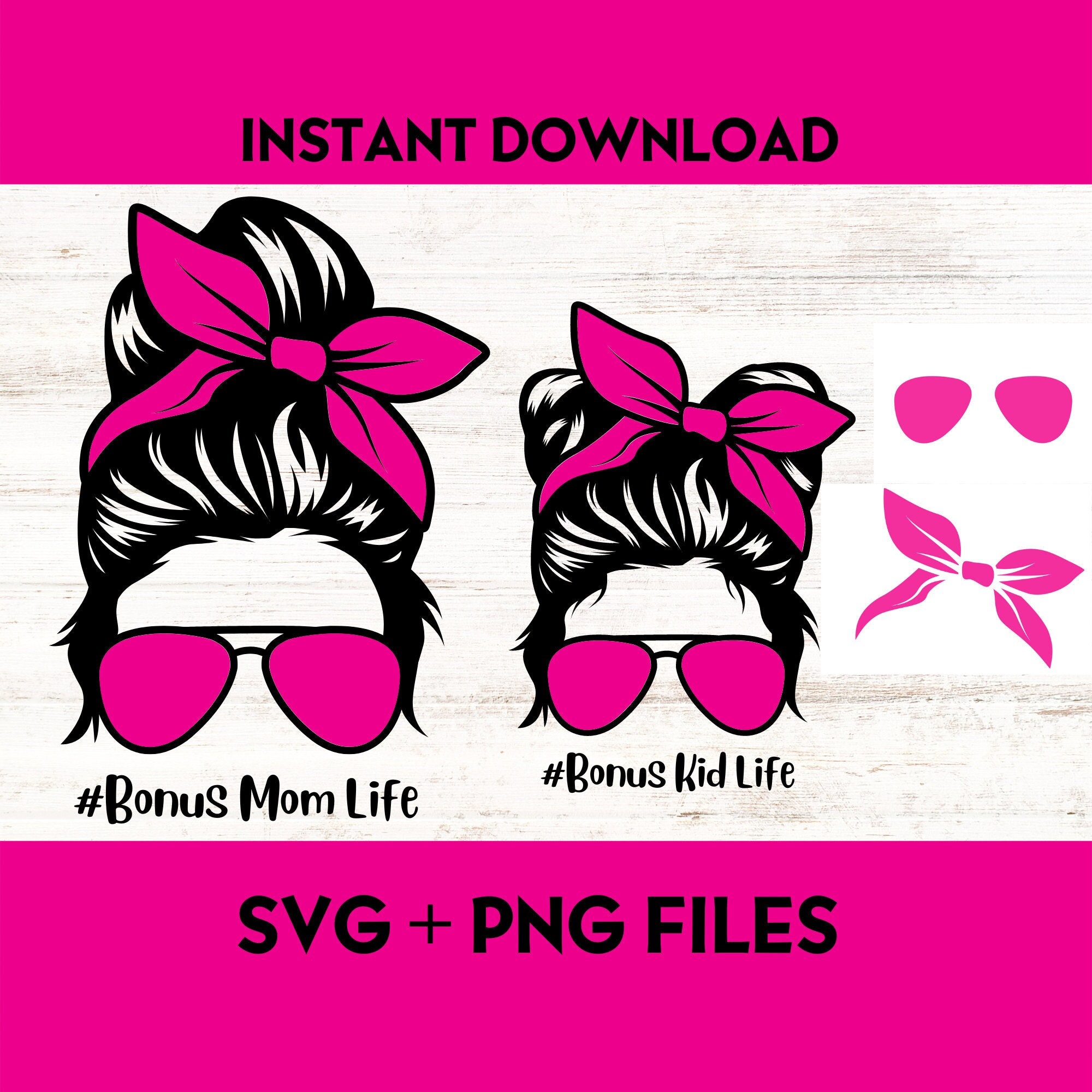 Messy Bun Bonus Mom Life Svg File Png File Messy Cut File Circut File Silhouette File