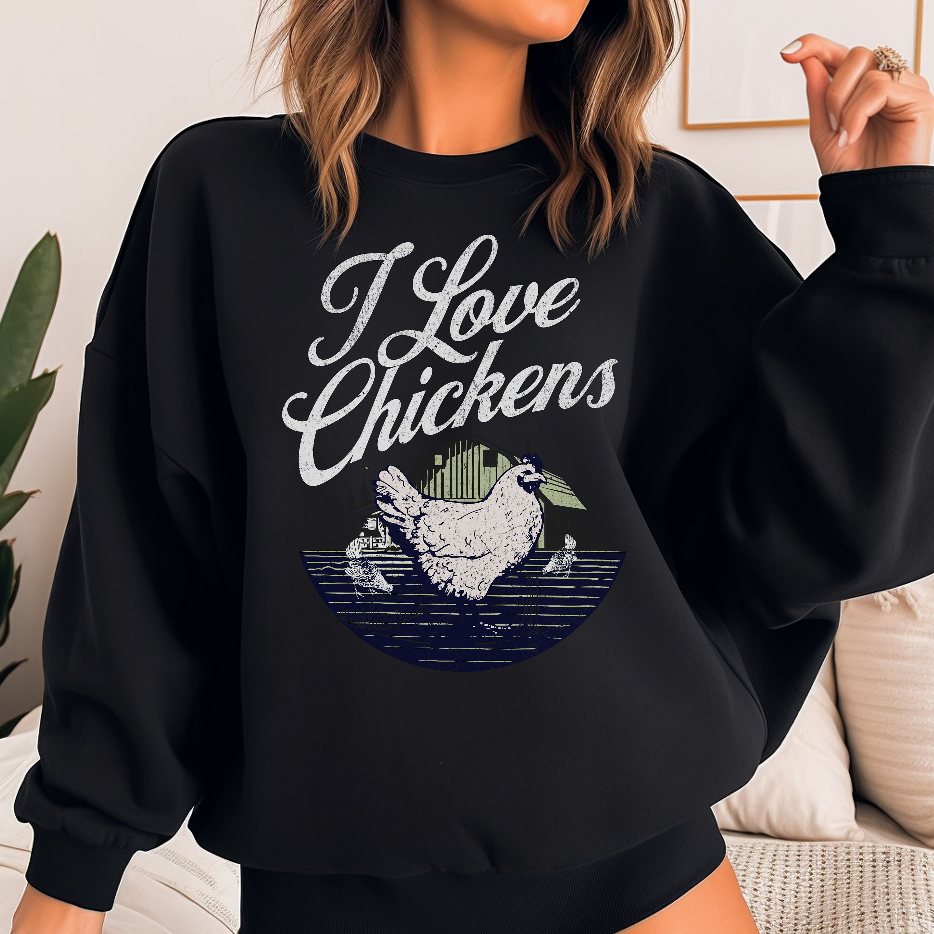 Chicken Sweatshirt, I Love Chickens Sweatshirt for Chicken Lovers ...