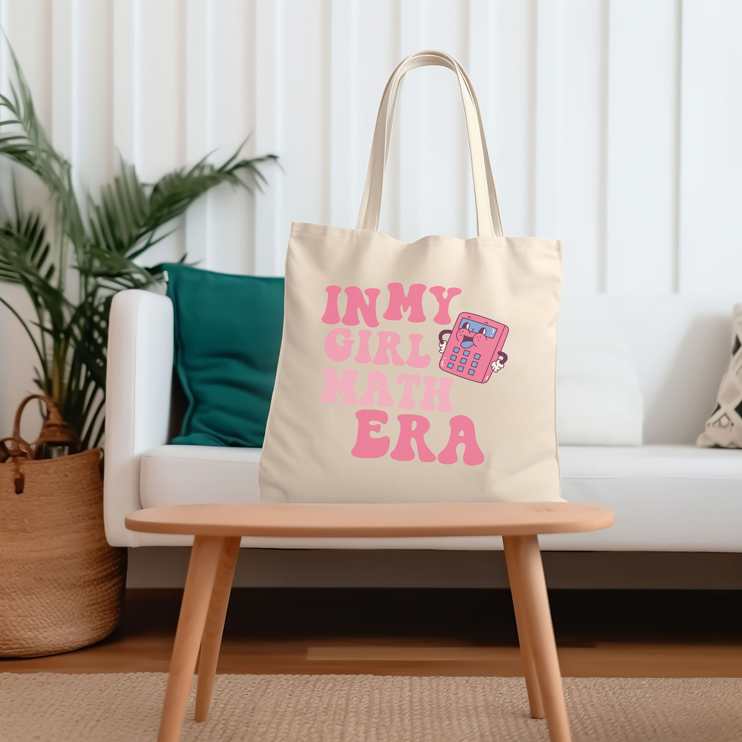 Girl Math Era Tote, Tik Tok Trend, Girly Tote, in My Girl Math Era Tote ...