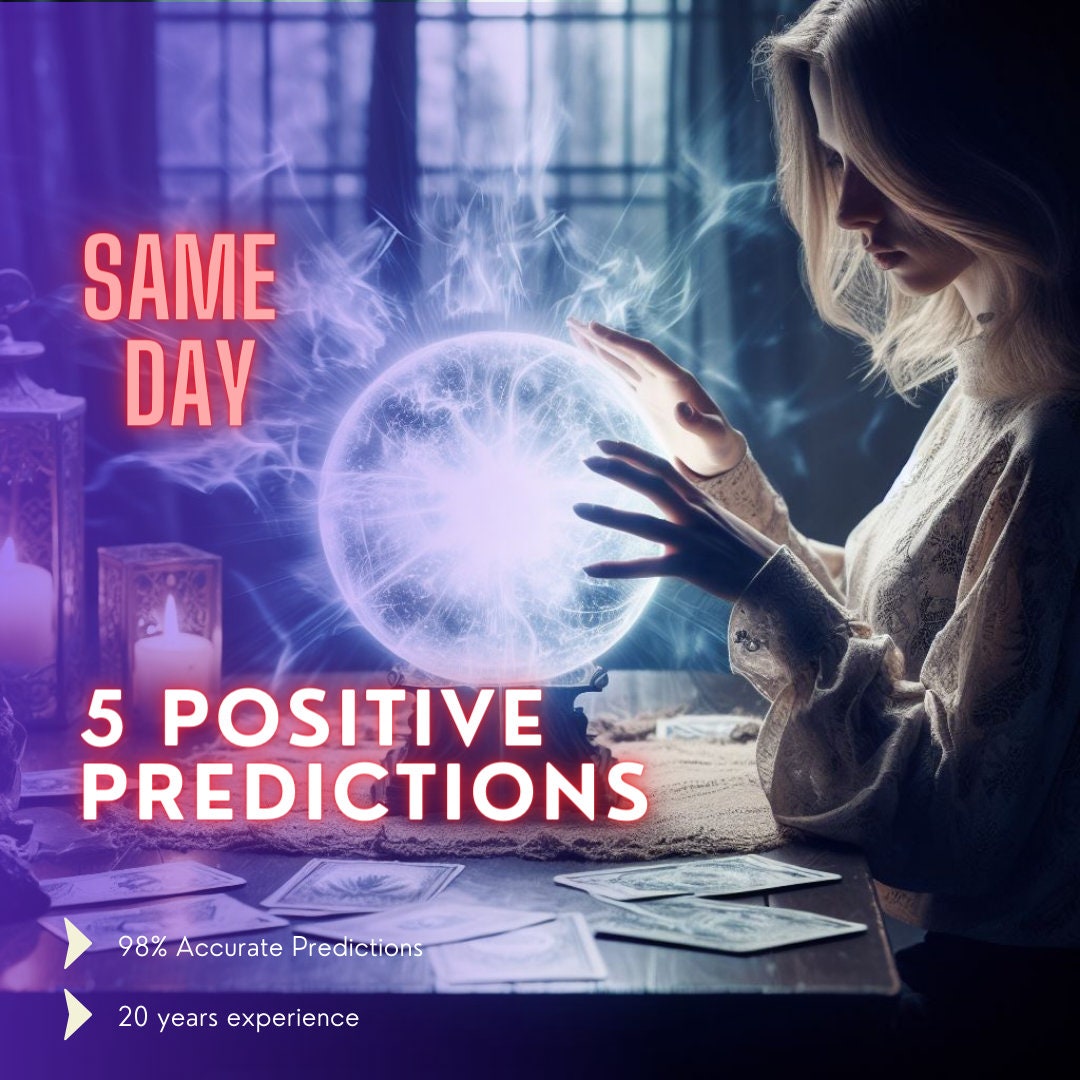 5 Positive Predictions, Same Day. Oracle Readings, Clairvoyant ...
