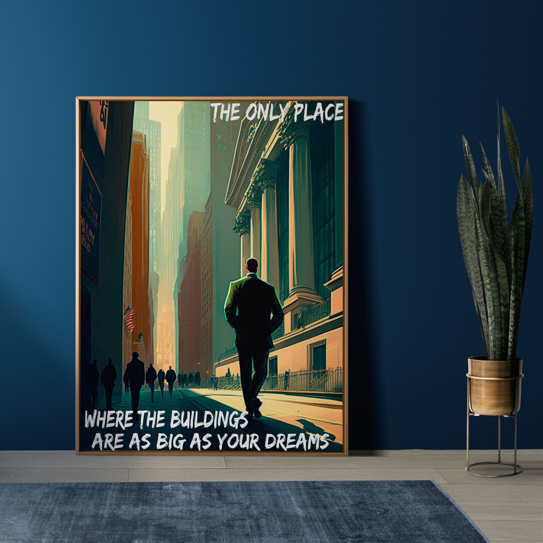 Motivational Digital Art - Wall Street Dreamer (finance & Business Art ...
