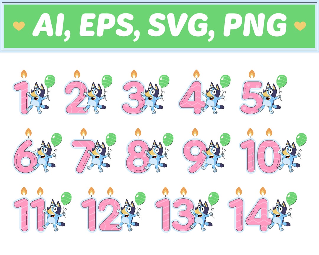 Bluey Birthday Numbers SVG Buey SVG 1-14 Bluey Birthday Party Number ...