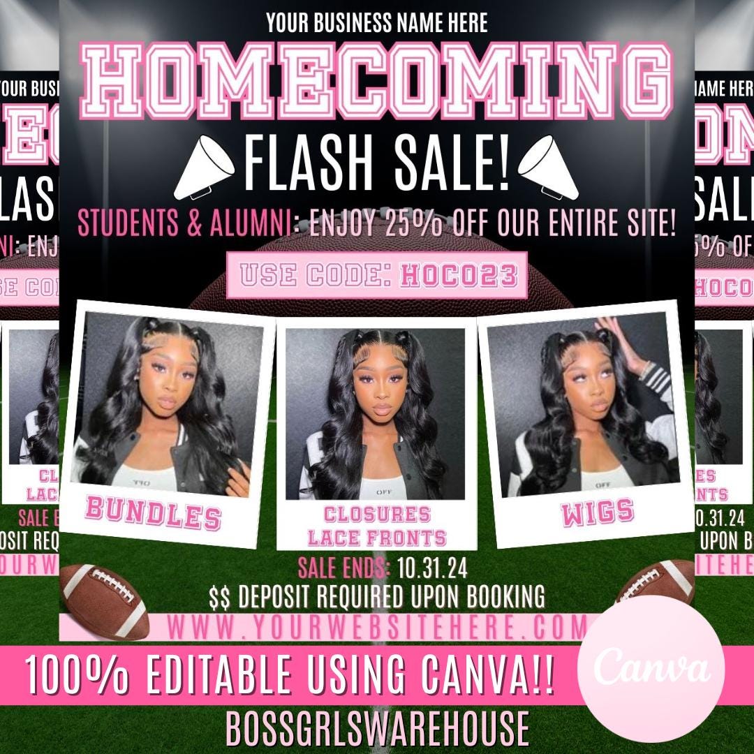 Homecoming Flash Sale Flyer, Wig Install Flyer, Flash Sale Flyer, Book ...
