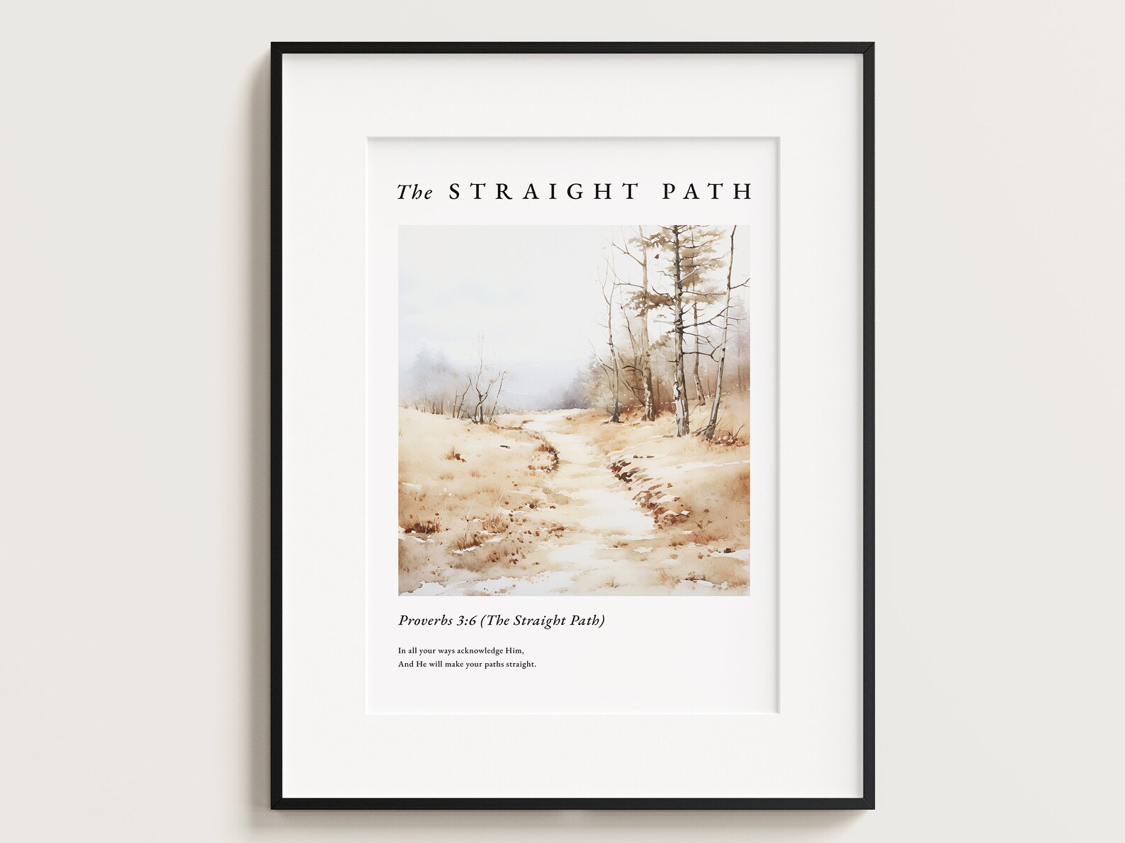The Straight Path, Proverbs 3,6, Bible Verse Print, Christian Wall Art ...